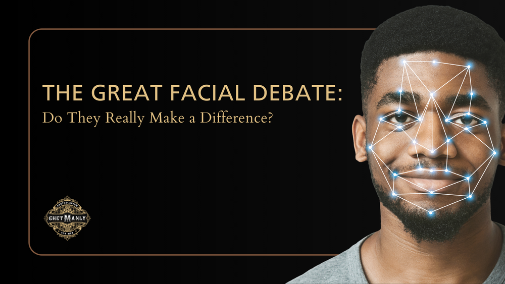 The Great Facial Debate: Do They Really Make a Difference?